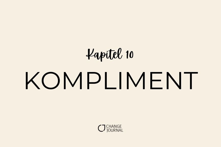 Komplimente machen: 6 Tipps, damit sie gut ankommen – CHANGE JOURNAL